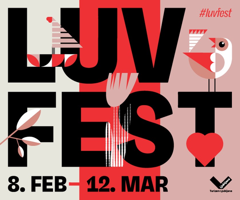 Na kulturni praznik 8. februarja, se v Ljubljani začenja LUV fest